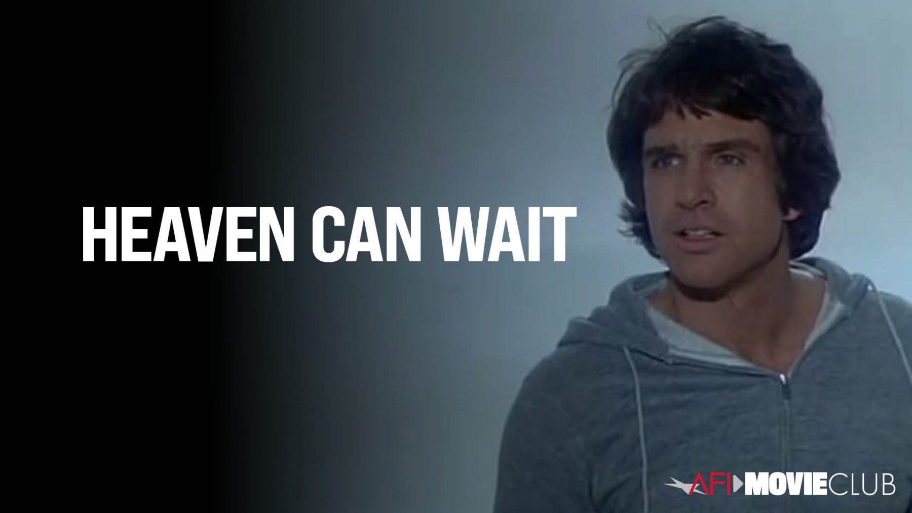AFI Movie Club: HEAVEN CAN WAIT | American Film Institute