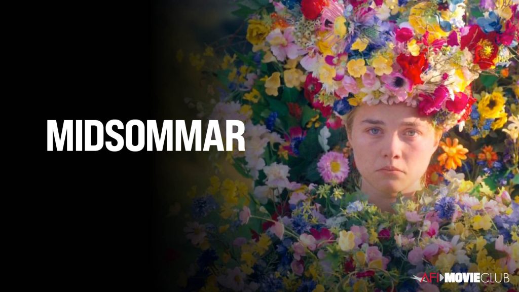 AFI Movie Club: MIDSOMMAR | American Film Institute
