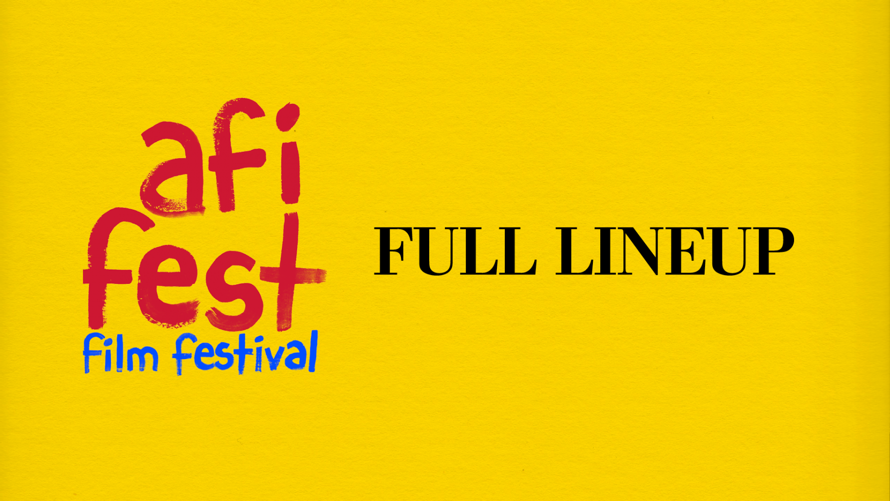 AFI FEST 2021 Full Lineup Announced | American Film Institute