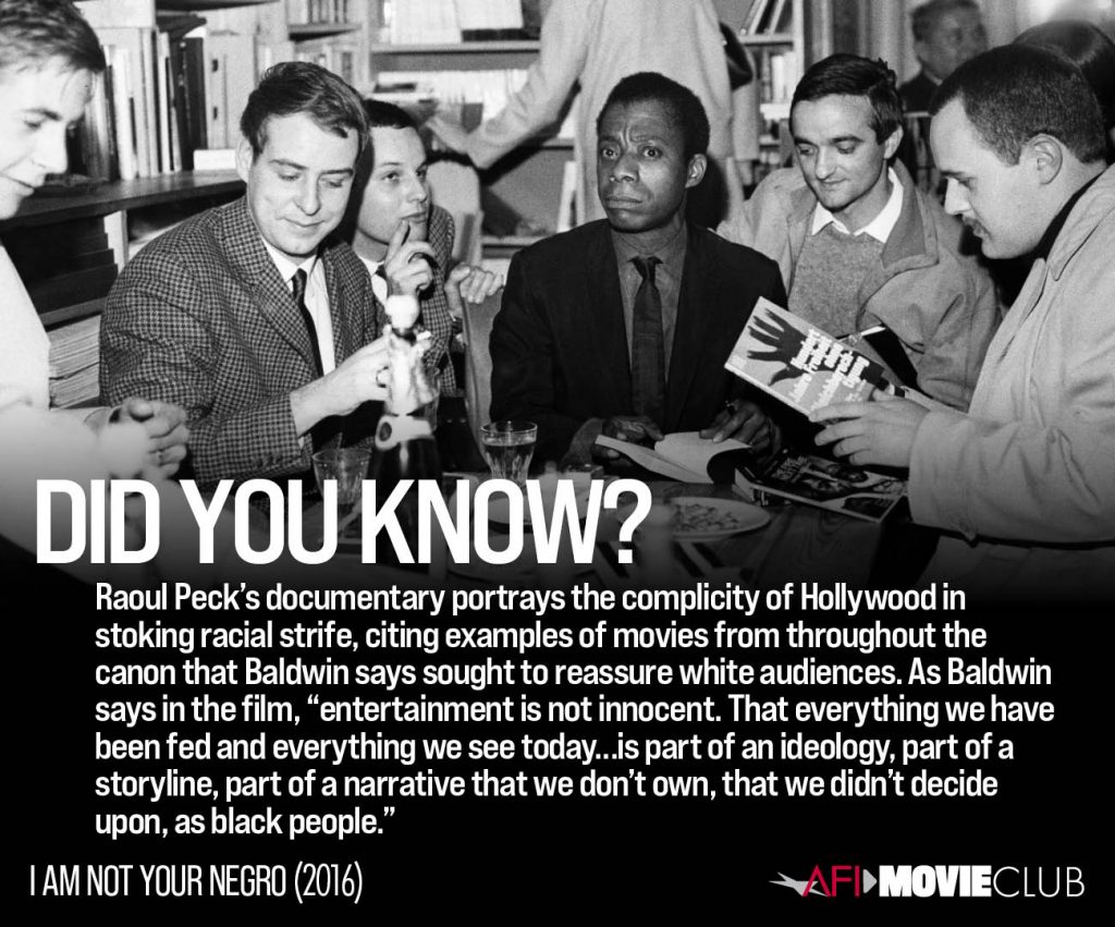 I AM NOT YOUR NEGRO (2016) – AFI Movie Club | American Film Institute
