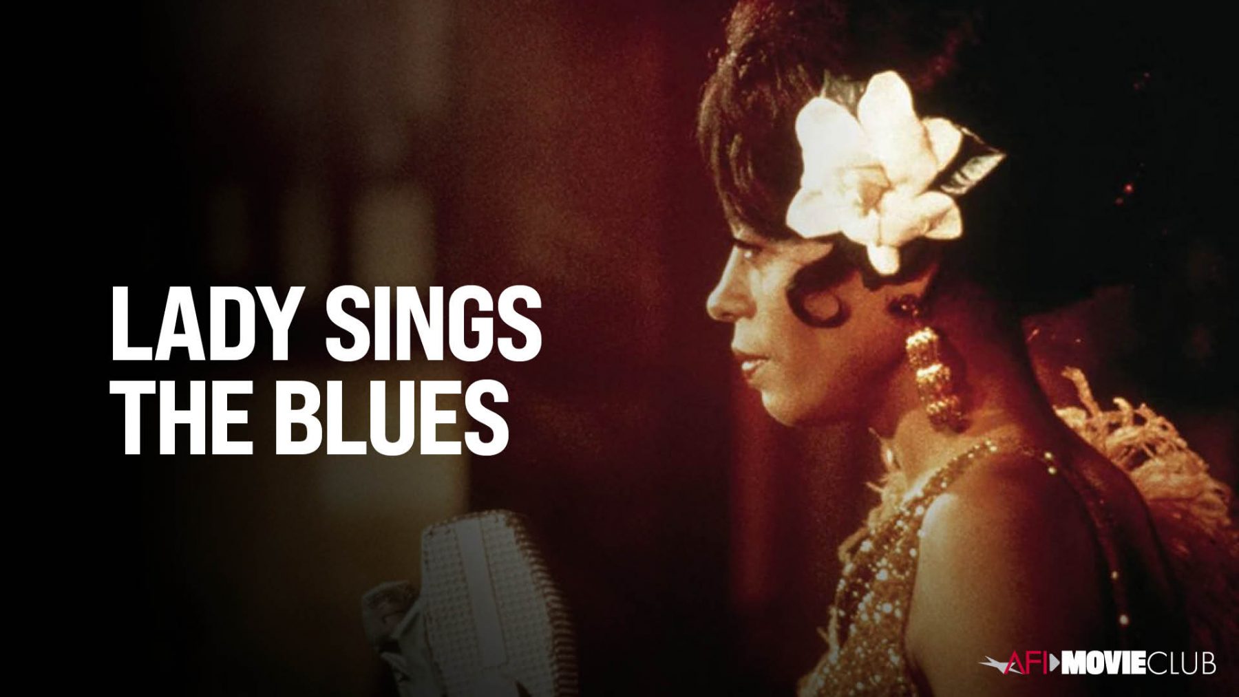 AFI Movie Club: LADY SINGS THE BLUES | American Film Institute