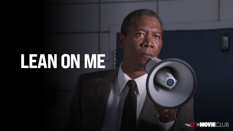 LEAN ON ME (1989) – AFI Movie Club | American Film Institute