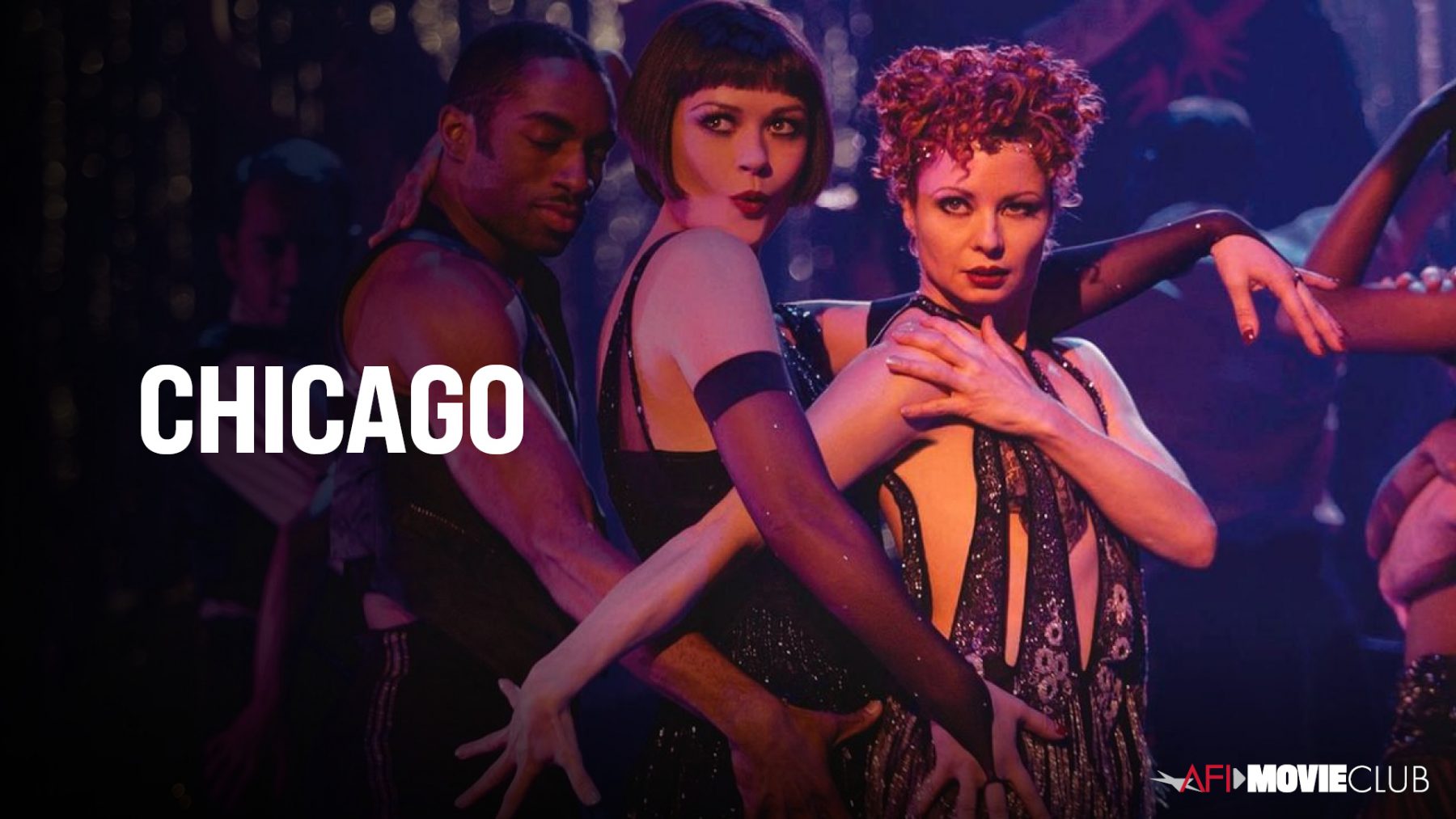 CHICAGO (2002) – AFI Movie Club | American Film Institute