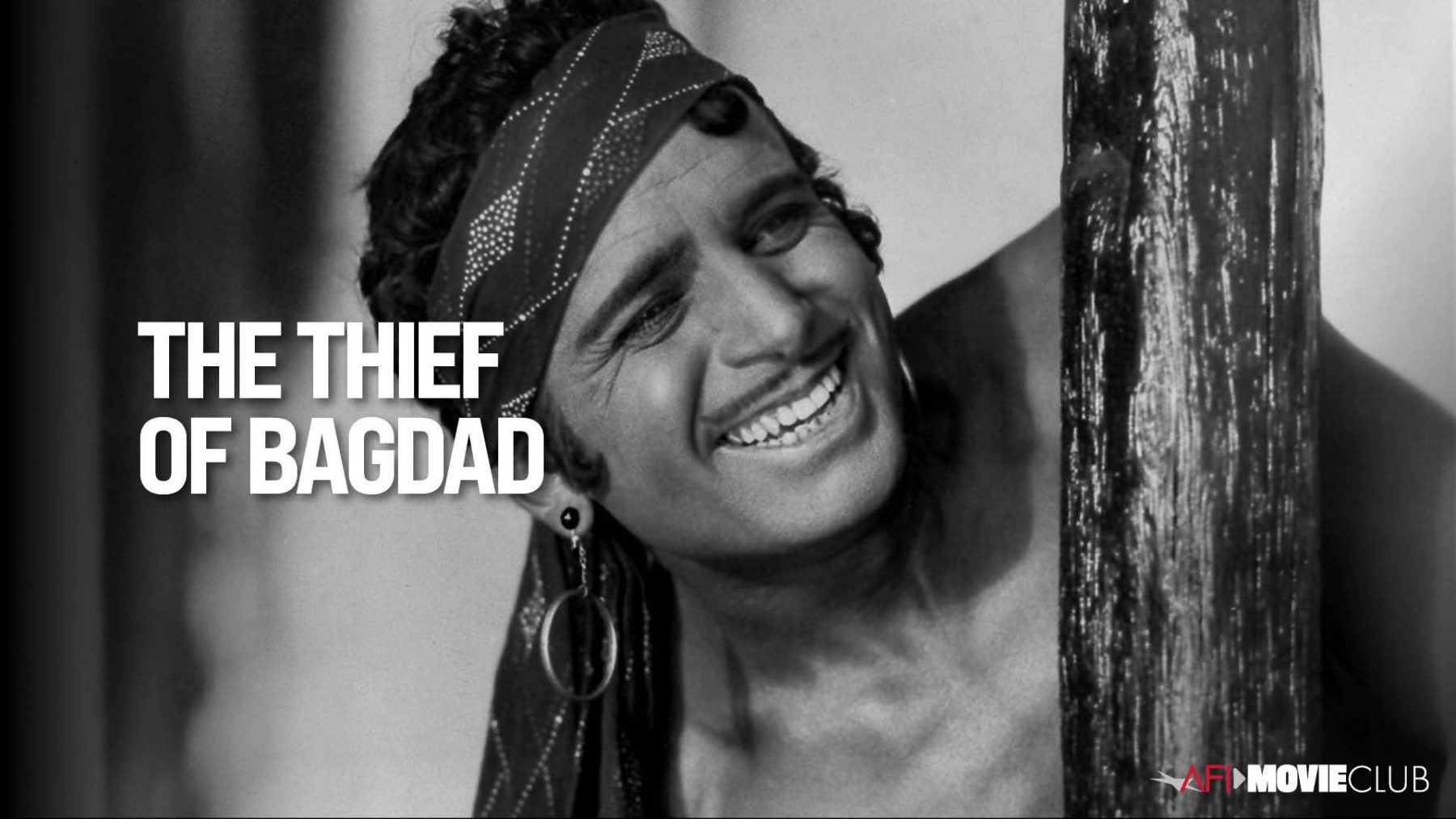 THE THIEF OF BAGDAD (1924) – AFI Movie Club | American Film Institute
