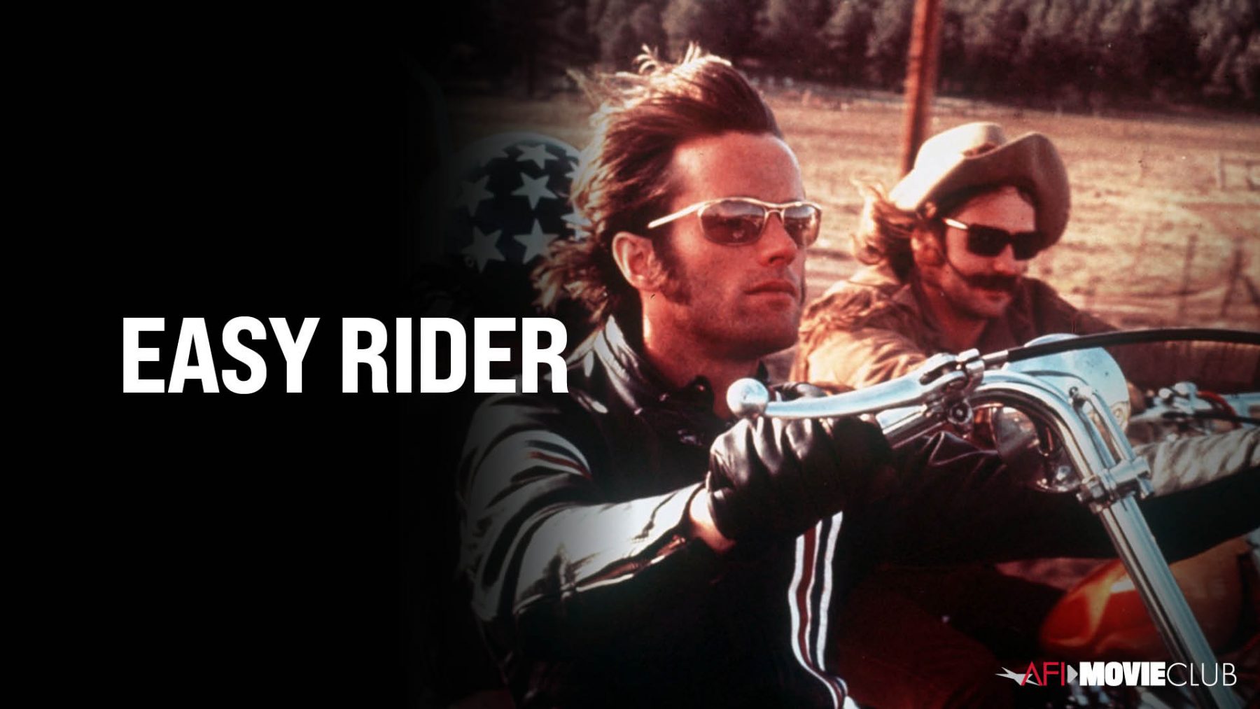 EASY RIDER (1969) – AFI Movie Club | American Film Institute