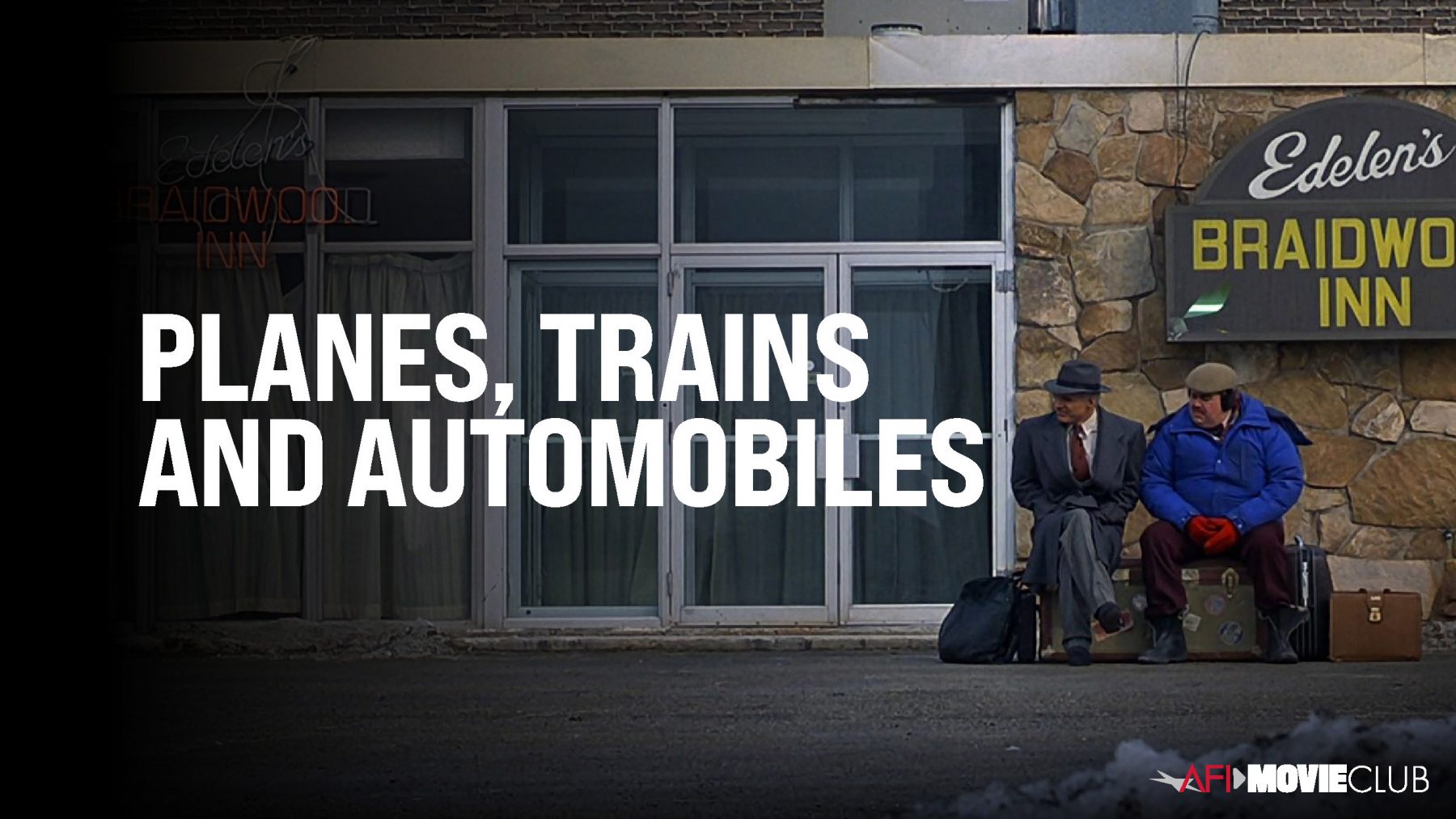 PLANES, TRAINS AND AUTOMOBILES (1987) – AFI Movie Club | American Film ...