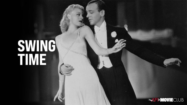 SWING TIME (1936) – AFI Movie Club | American Film Institute