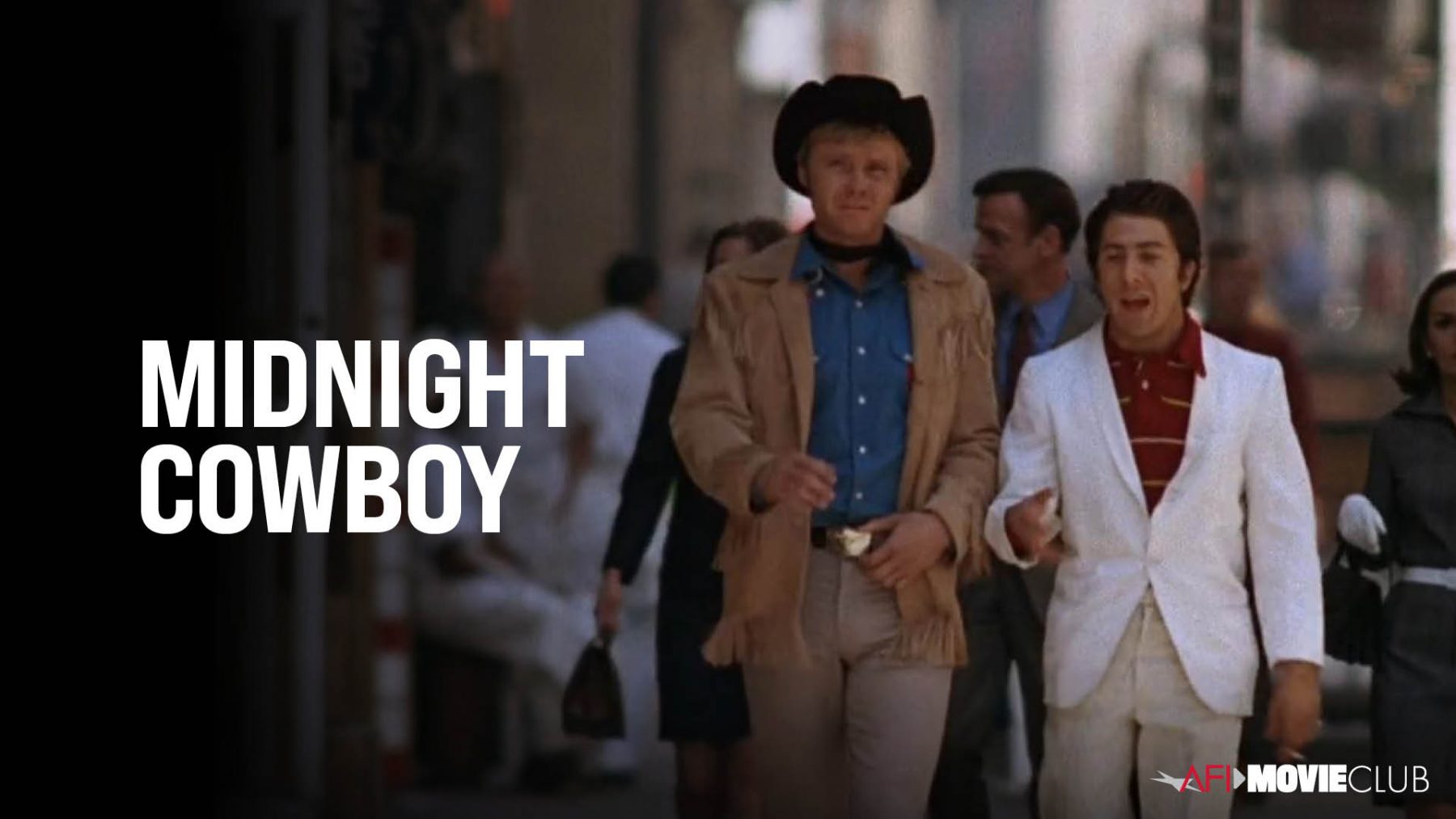 MIDNIGHT COWBOY (1969) – AFI Movie Club | American Film Institute