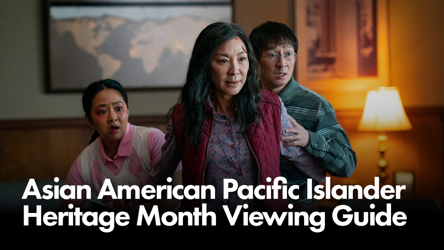 Asian American Pacific Islander Heritage Month Viewing Guide | American ...