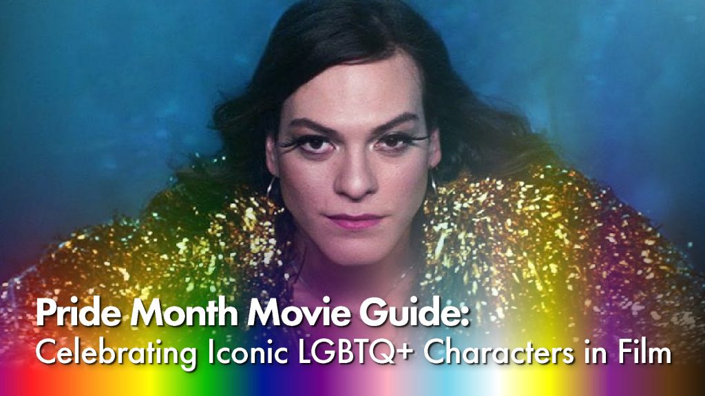 Pride Month Movie Guide | American Film Institute