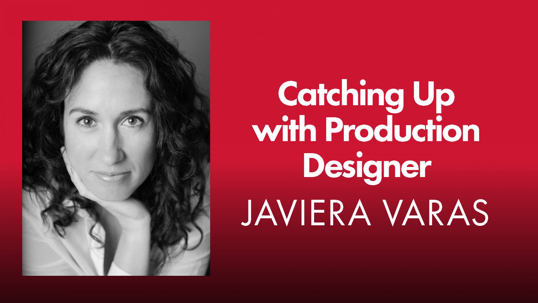 Spotlight on Production Designer Javiera Varas | American Film Institute