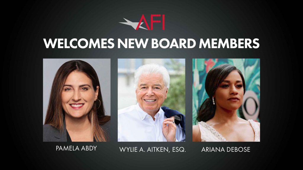 Pamela Abdy, Wylie A. Aitken and Ariana DeBose join AFI Board of ...