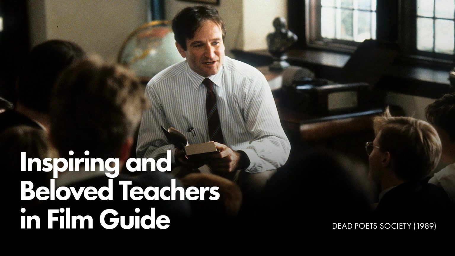 Inspiring and Beloved Teachers in Film Guide | American Film Institute